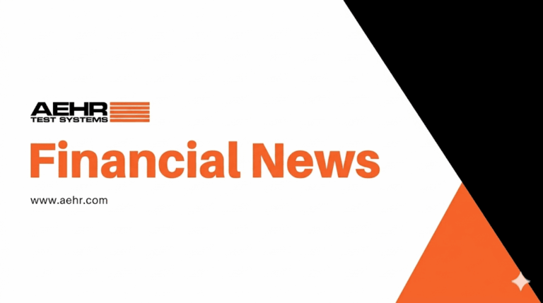 Aehr Test Systems to Announce Third Quarter Fiscal 2026 Financial ...